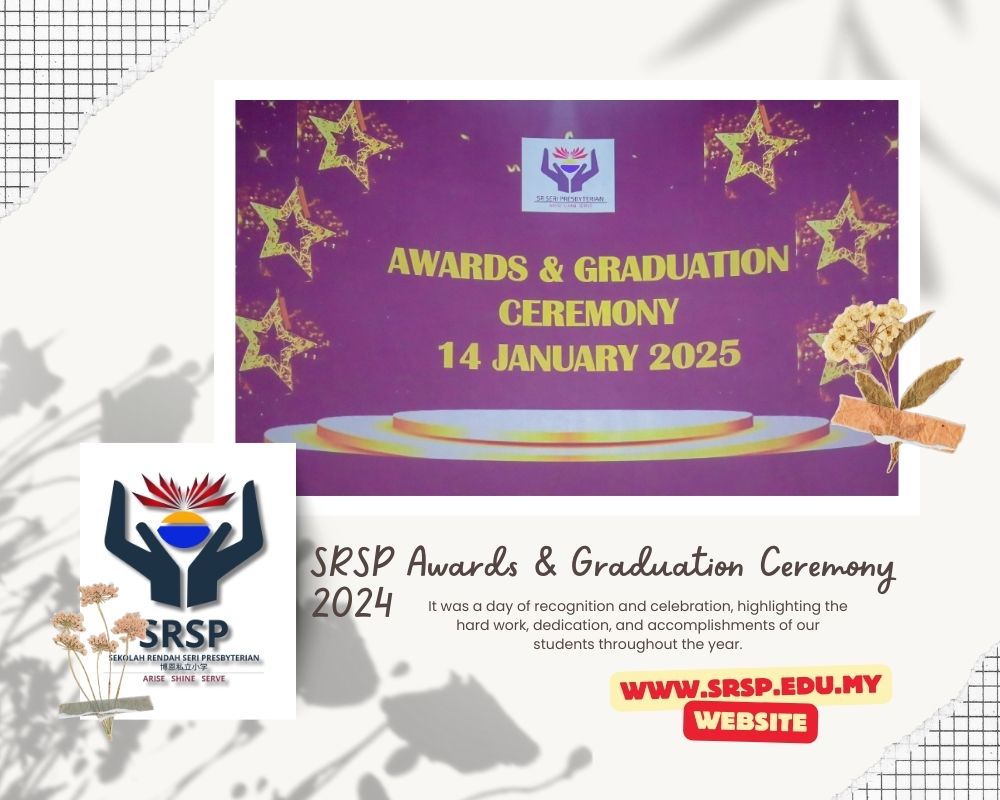 SRSP Awards & Graduation Ceremony 2024 – Primary School Batu Pahat Johor Malaysia – SEKOLAH ...